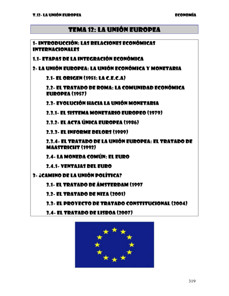 La UniÓn Europea La UniÓn EconÓmica Y Monetaria
