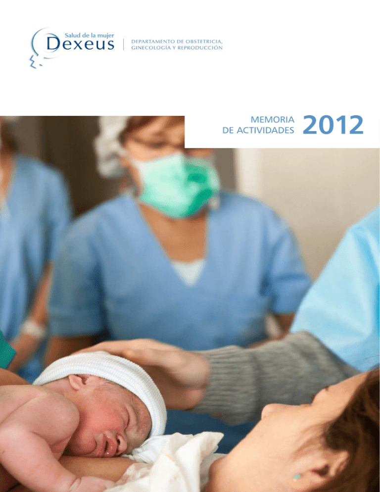 Memoria de Actividades asistenciales - Dexeus Campus