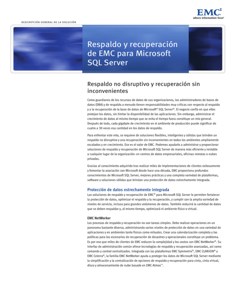 Respaldo y recuperación de EMC para Microsoft SQL Server