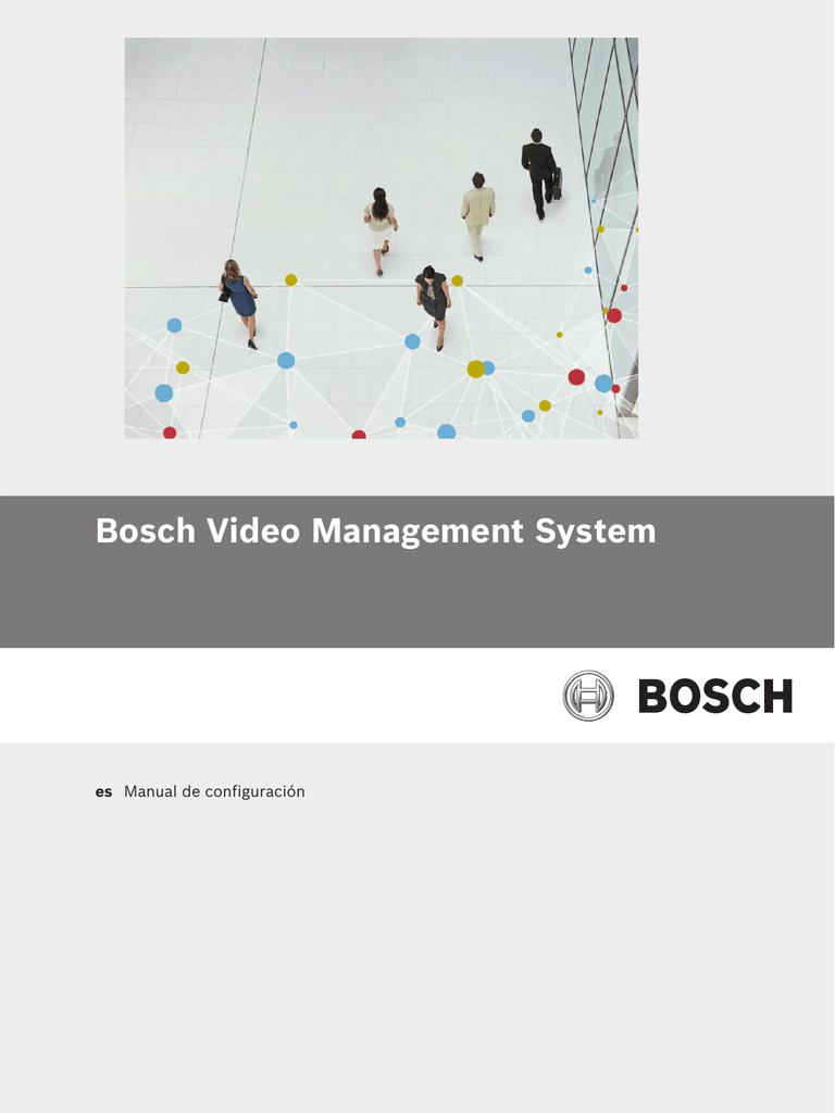 Bosch Video Management System