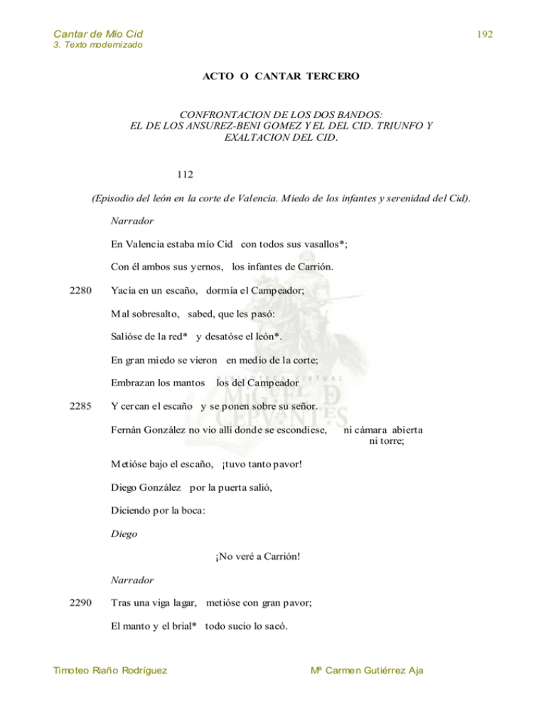 Cantar de Mío Cid 192 ACTO O CANTAR TERCERO