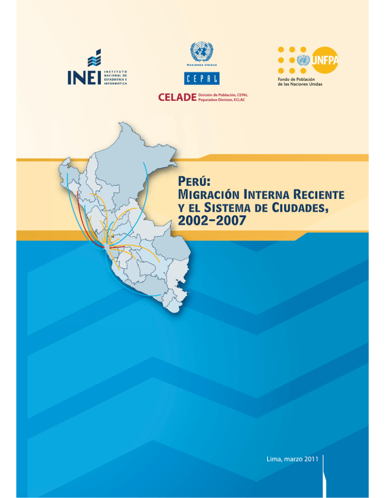 Perú: Migración interna reciente y el sistema de ciudades