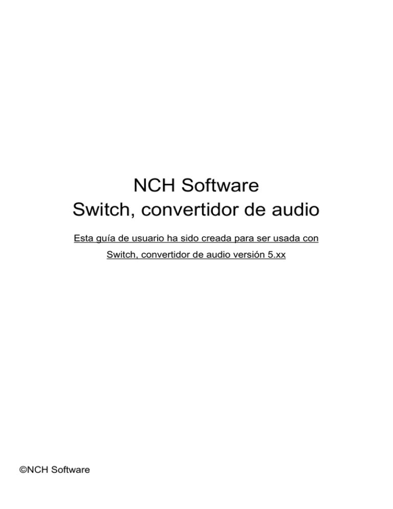 NCH Software Switch, convertidor de audio