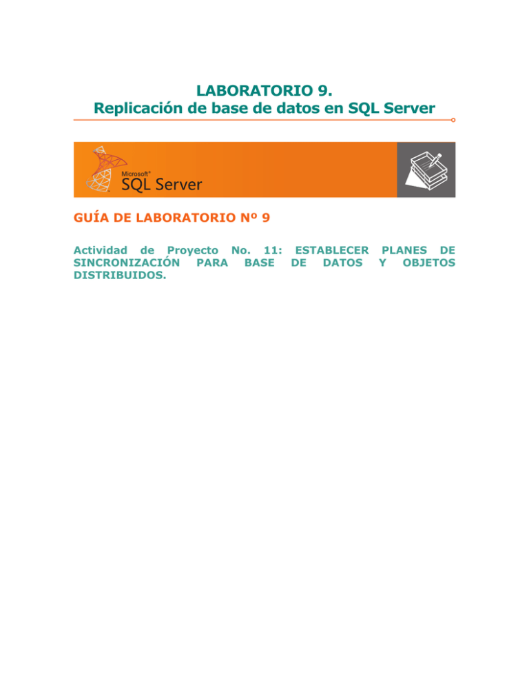 LABORATORIO 9. Replicación de base de datos en SQL Server