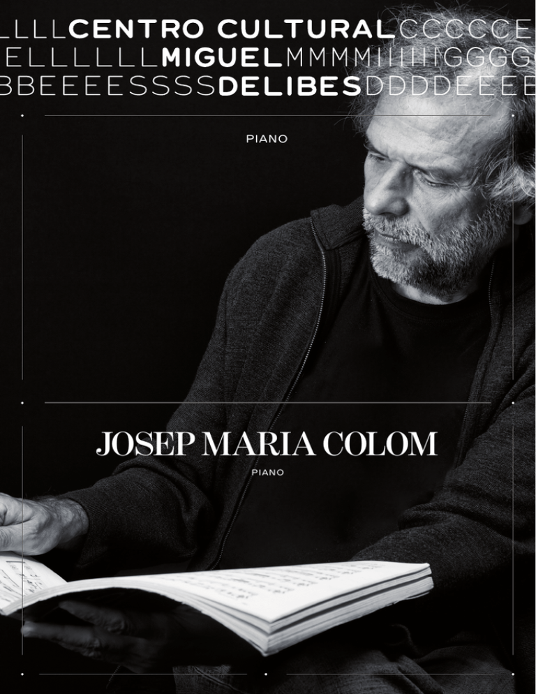 josep maria colom - Centro Cultural Miguel Delibes