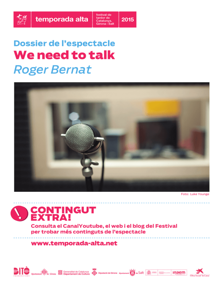 We need to talk Roger Bernat