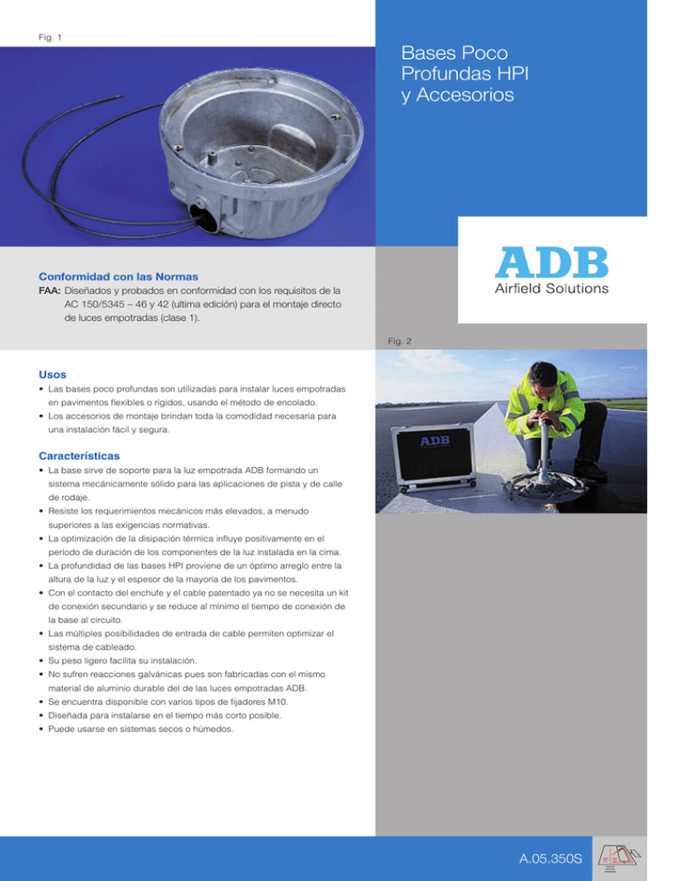 Data Sheet HPI Shallow Base: Spanish
