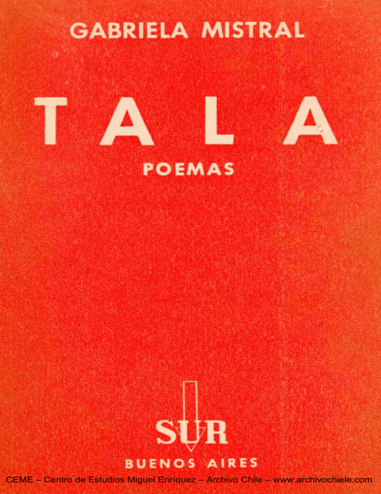 Tala. Poesía de Gabriela Mistral. MCH. 9 MB