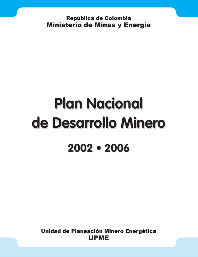 Plan Nacional de Desarrollo Minero