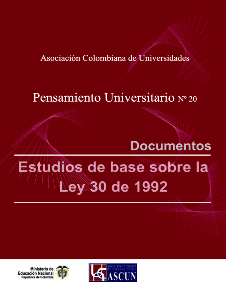 Estudios de base sobre la Ley 30 de 1992