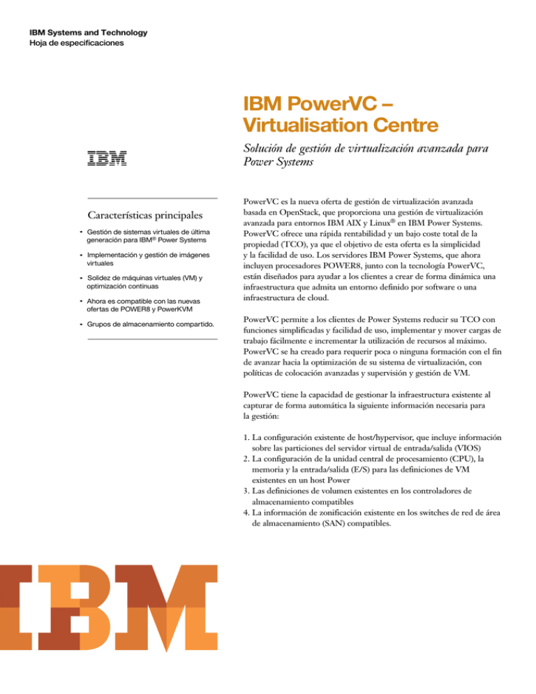IBM PowerVC – Virtualisation Centre