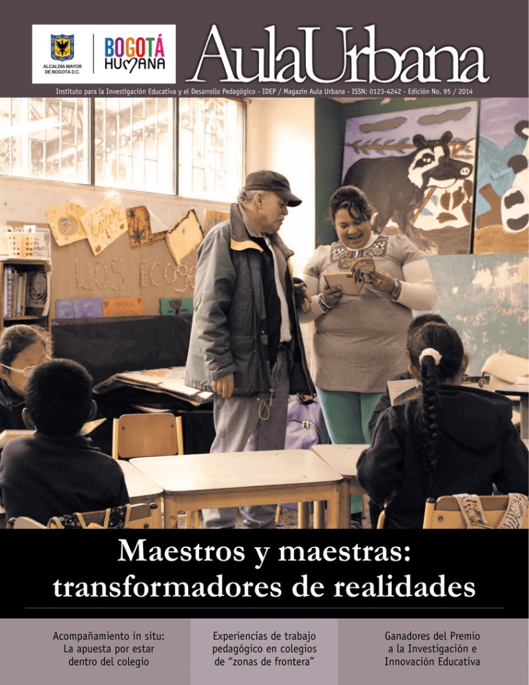 Maestros y maestras: transformadores de realidades