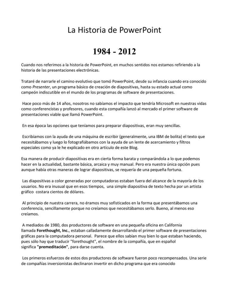 La Historia de PowerPoint 1984