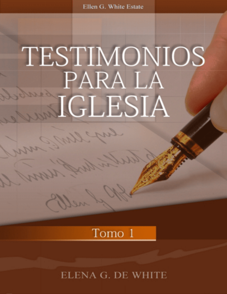 Testimonios para la Iglesia, Tomo 1 (2003)