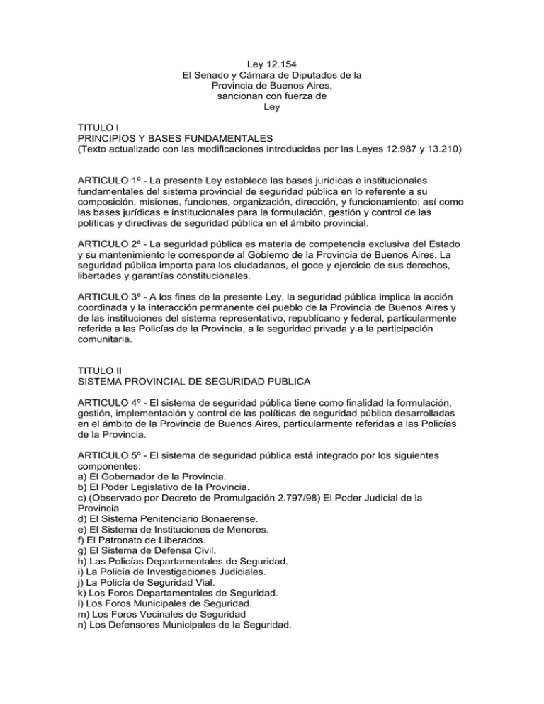 Ley 12.154 Ley Provincial de Seguridad Pública.