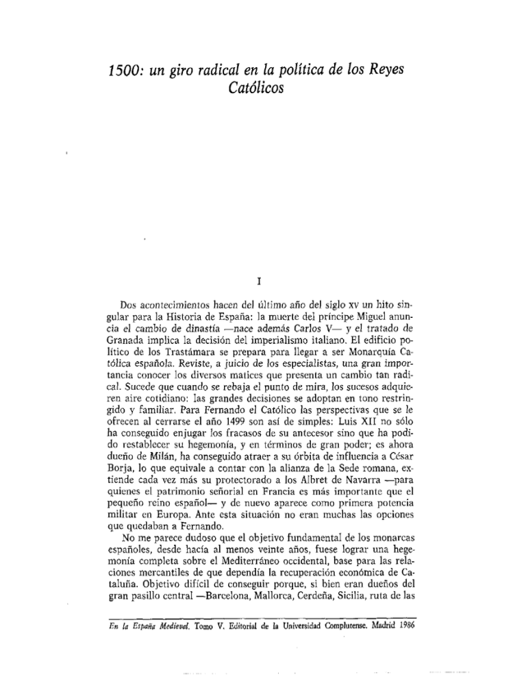 1500: un giro radical en la política de los Reyes Católicos