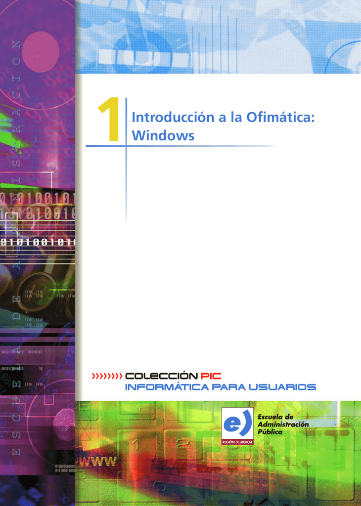 Introducción a la Ofimática: Windows