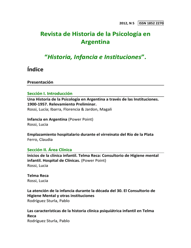 “Historia, Infancia e Instituciones”.