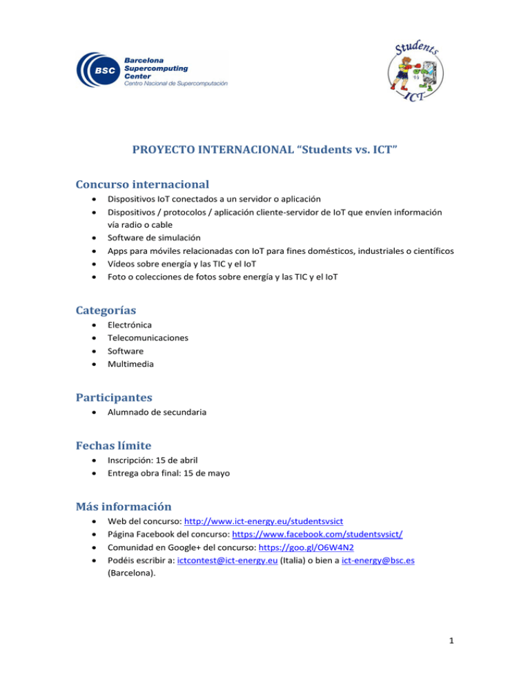 PROYECTO INTERNACIONAL “Students vs. ICT - BSC-CNS