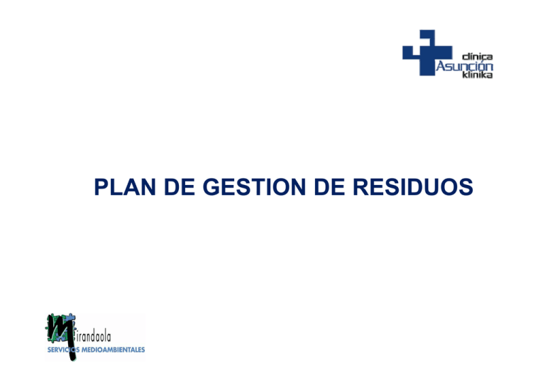 PLAN DE GESTION DE RESIDUOS