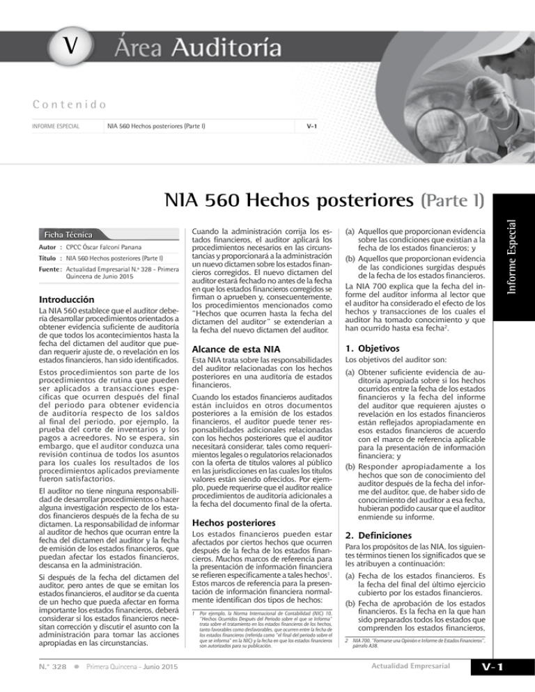 V NIA 560 Hechos posteriores (Parte I)