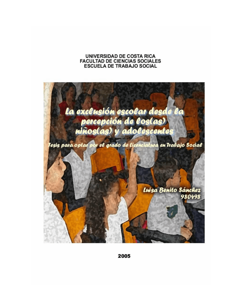 La exclusión escolar desde la percepción de los y las niños