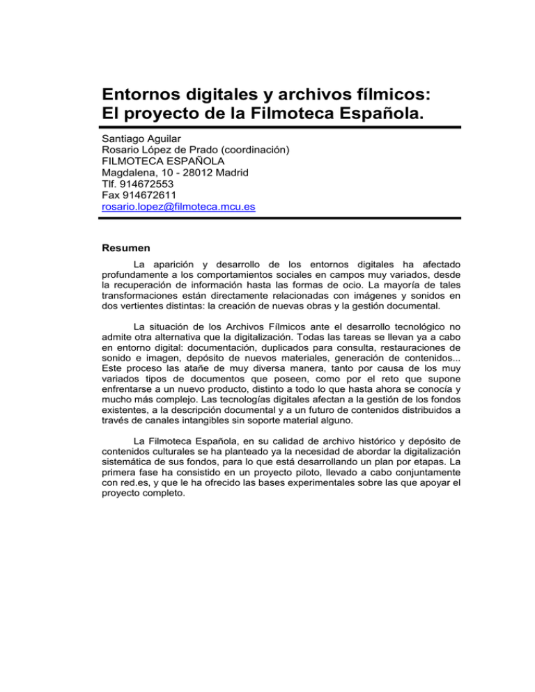 Entornos digitales y archivos fílmicos