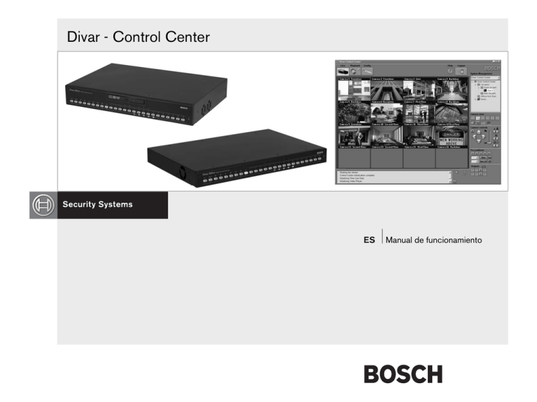 Divar - Control Center - Bosch Security Systems