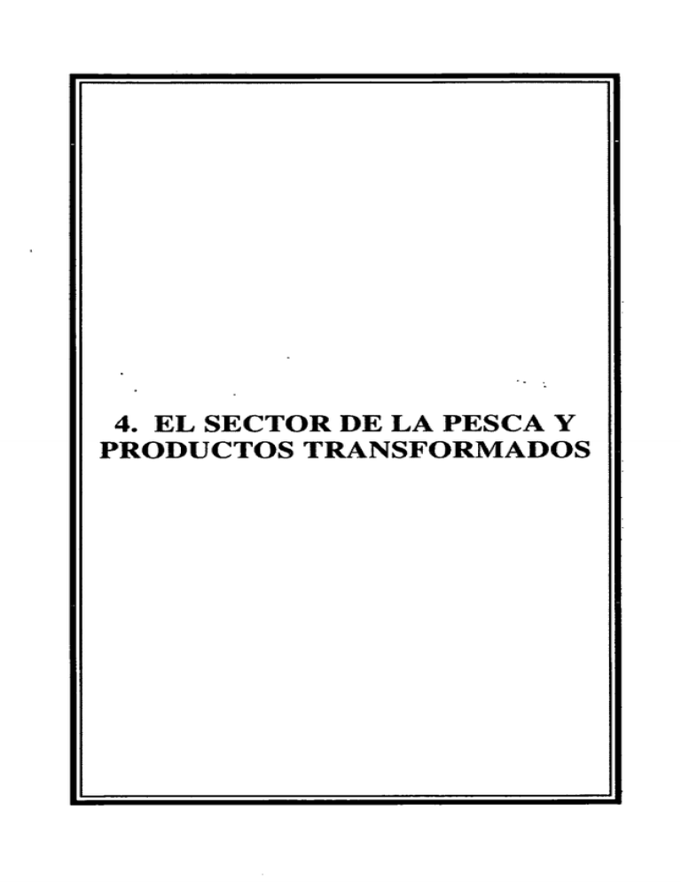 4. el sector de la pesca y productos transformados