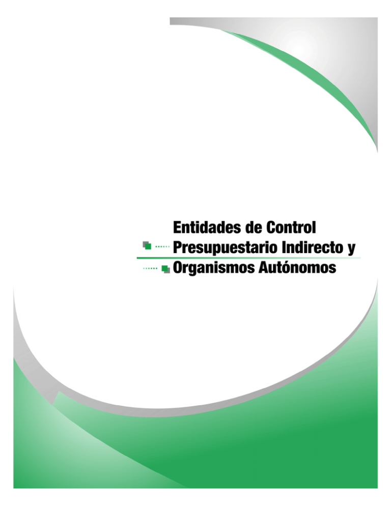 Entidades de Control Pres. Indirecto y Org