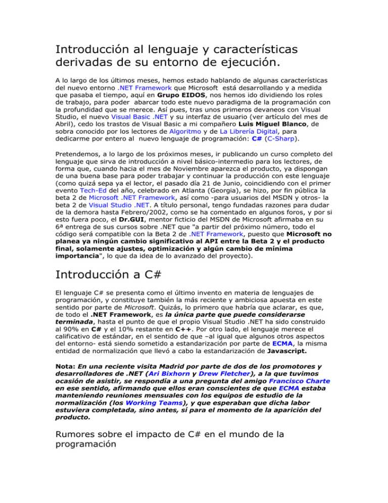 Introducción al lenguaje y características derivadas de su entorno