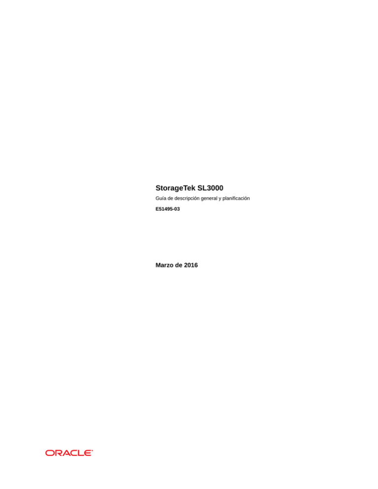StorageTek SL3000 - Guía de descripción general y planificación