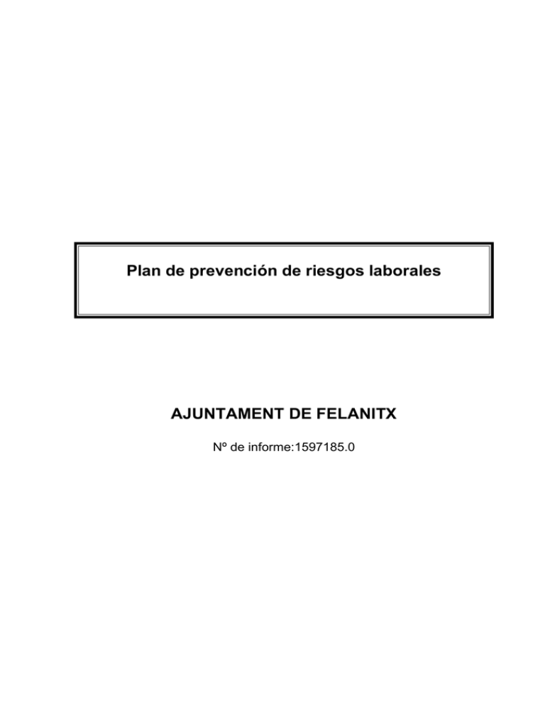 Plan de prevención de riesgos laborales AJUNTAMENT DE
