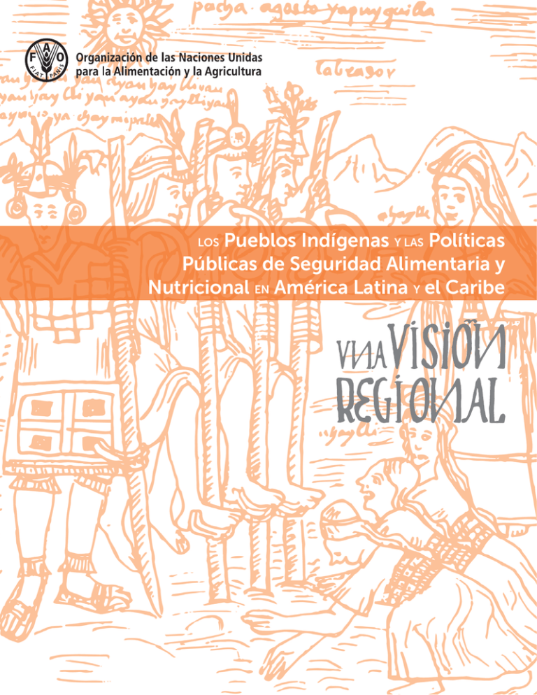 Pueblos Indígenas y políticas públicas de Seguridad Alimentaria y