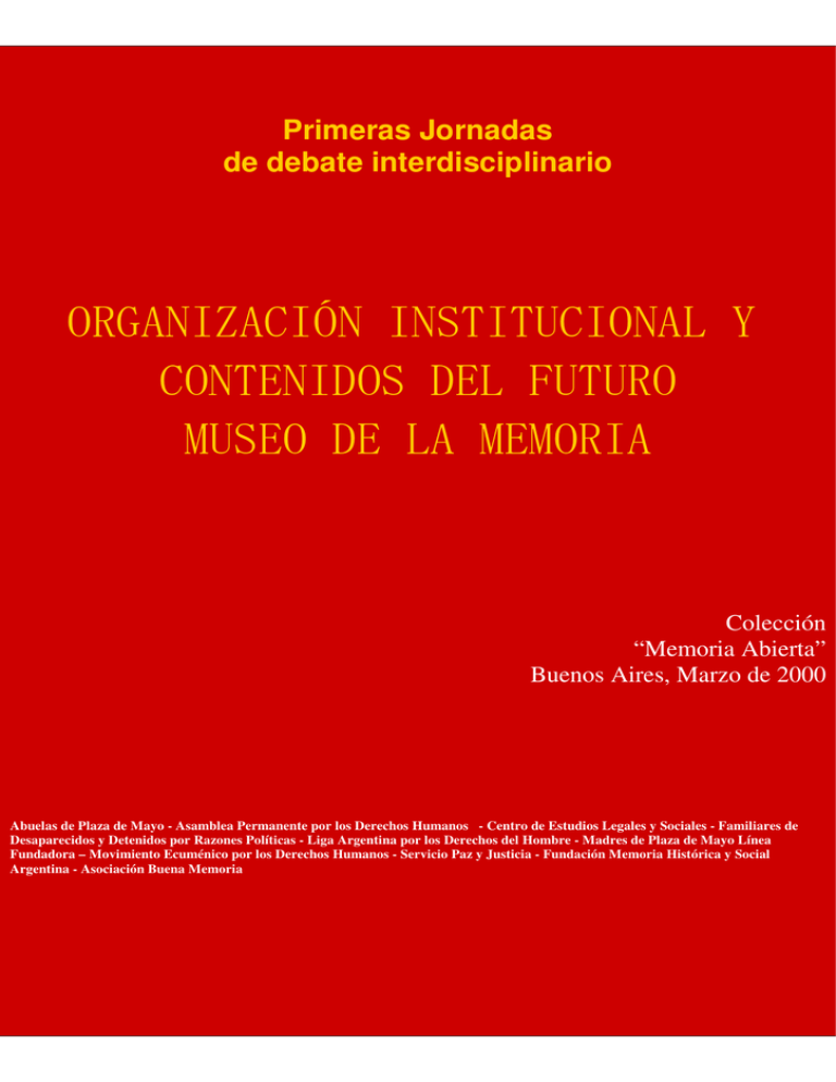 Organización institucional y contenidos del