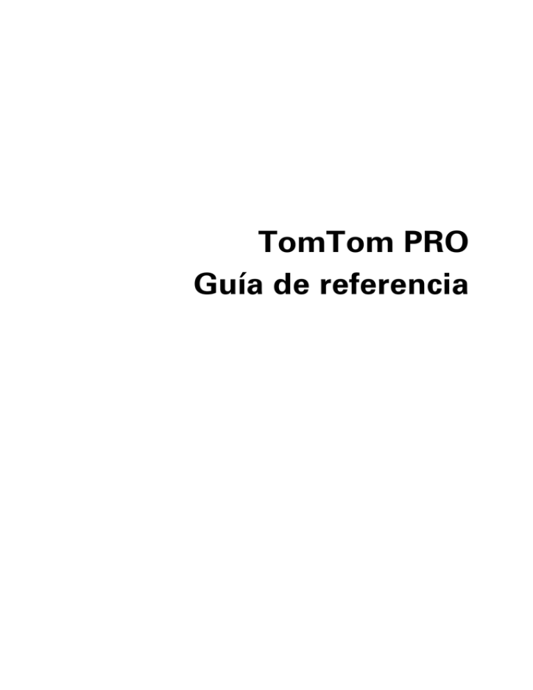TomTom PRO Guía de referencia