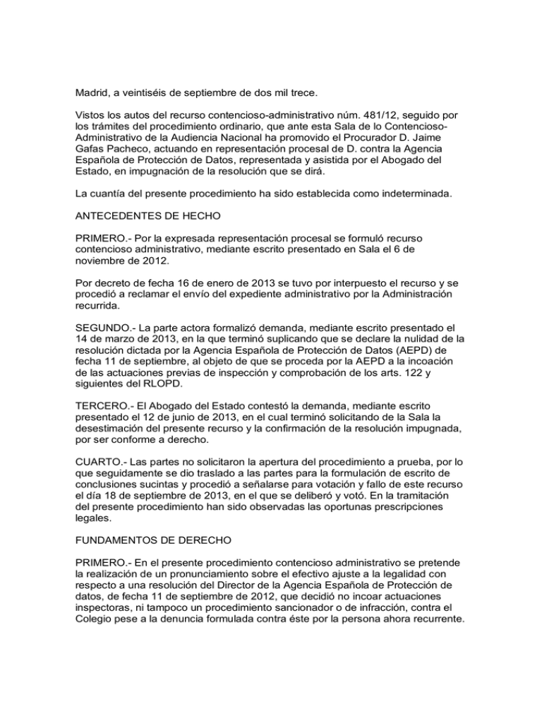 Madrid, a veintiséis de septiembre de dos mil trece