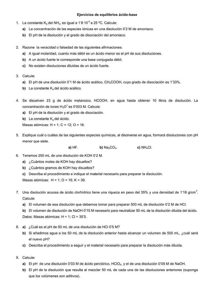 Ejercicios de equilibrios ácido-base 1. La constante Kb del NH3, es