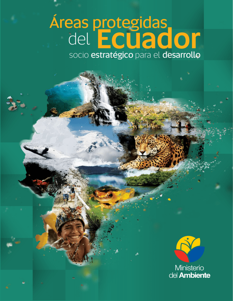 Areas Protegidas del Ecuador Areas Protegidas del Ecuador