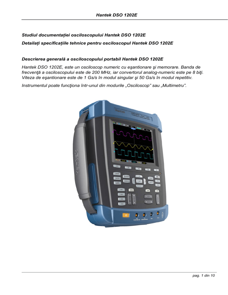 Osciloscopul Hantek DSO 1202E