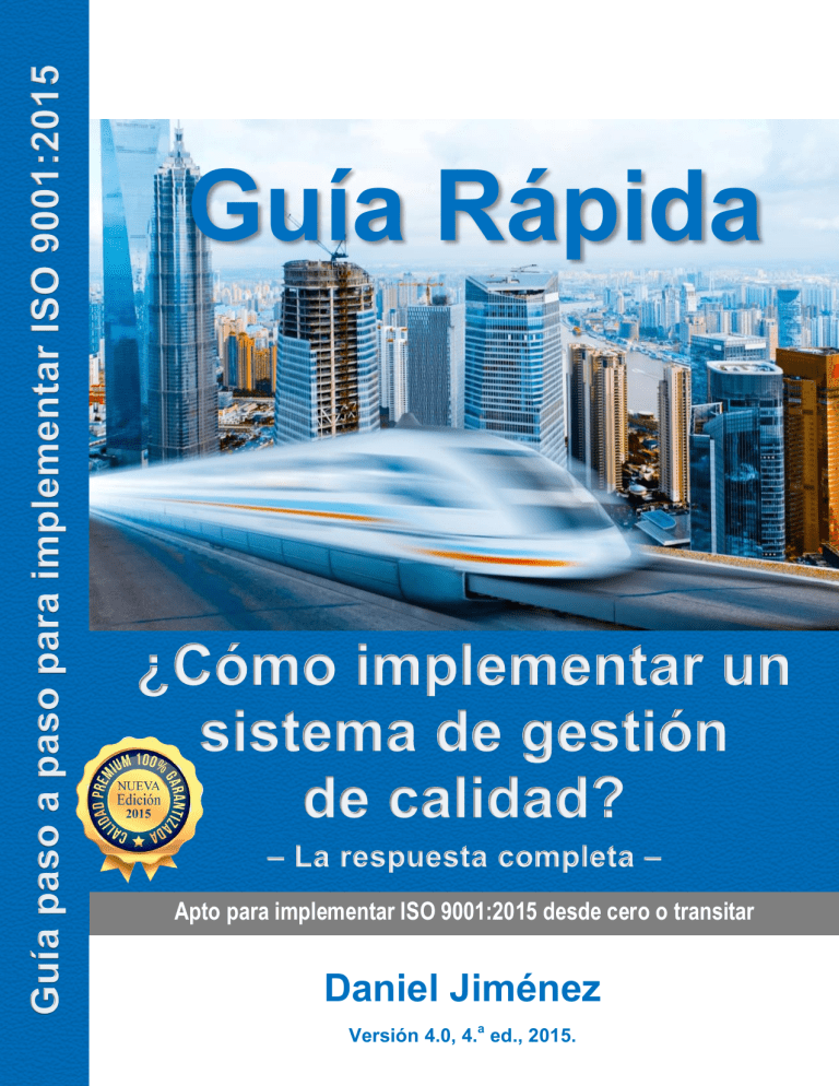 Guia para Implementar un SGC ISO 9001-2015 ok Guia para Implementar un SGC ISO 9001-2015 ok