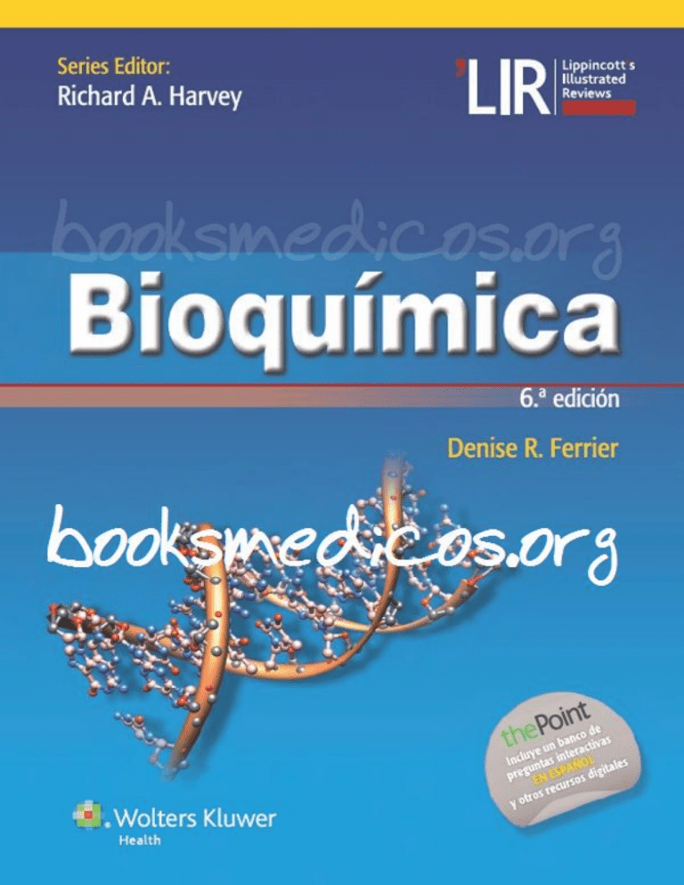 Bioquímica Denise R. Ferrier