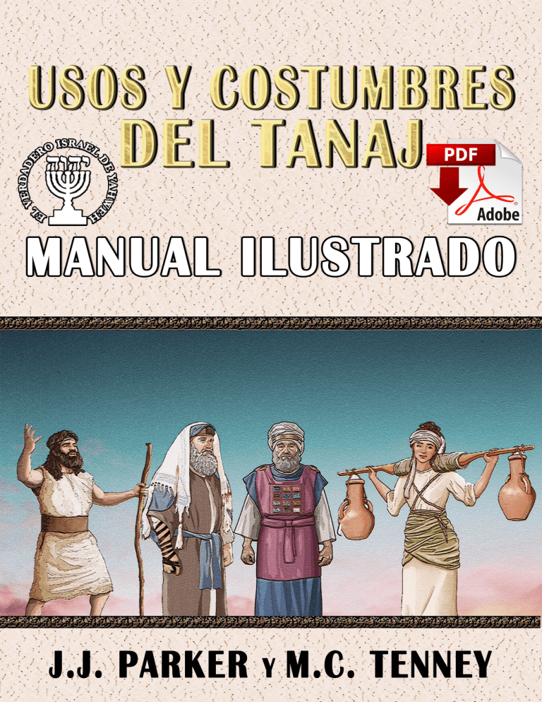 USOS Y COSTUMBRES DEL TANAJ BIBLIA MANUAL ILUSTRADO Y ACTUALIZADO