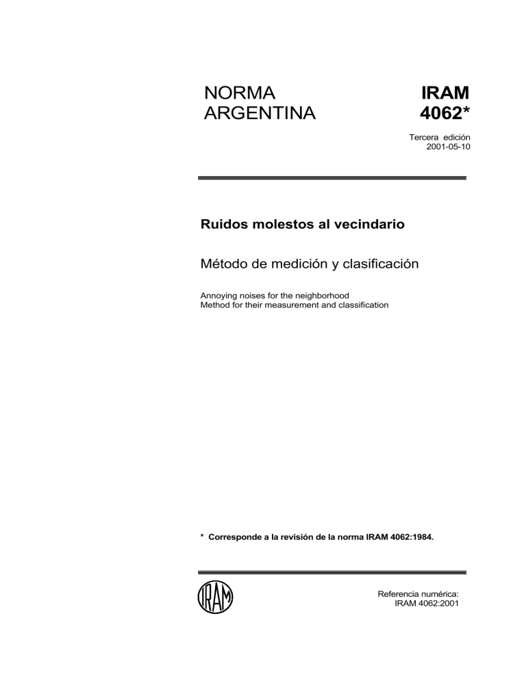 IRAM 4062: Ruidos Molestos - Medición y Clasificación