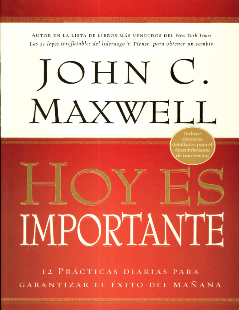 Hoy es importante John Maxwell