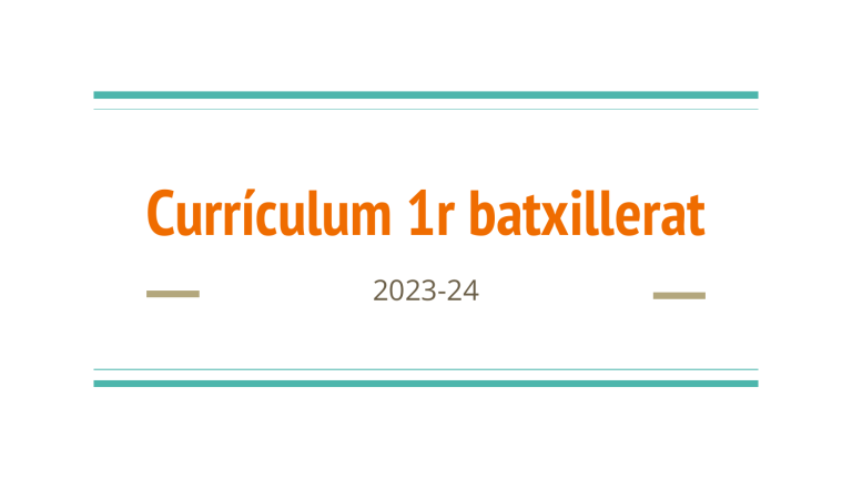 Currículum 1r Batxillerat 2023-24