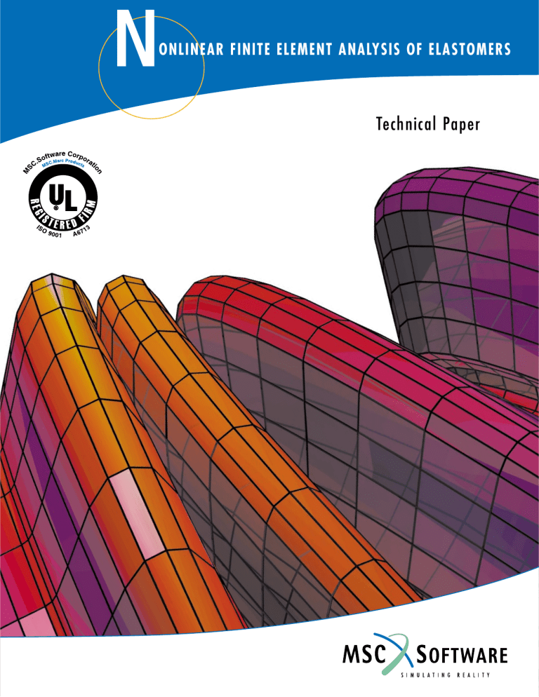 Nonlinear Finite Element Analysis Of Elastomers MSC Software Nonlinear Finite Element Analysis Of Elastomers MSC Software