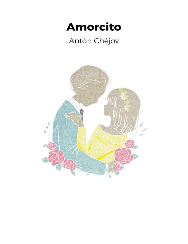 Amorcito- Anton Chejov