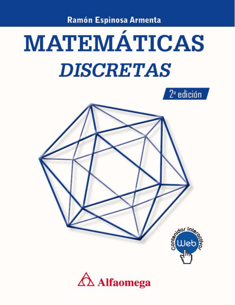 Matemáticas Discretas, 2da Edición - Ramón Espinosa Armenta