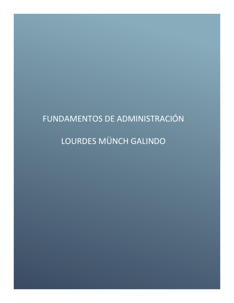Fundamentos de Administración: Conceptos Clave